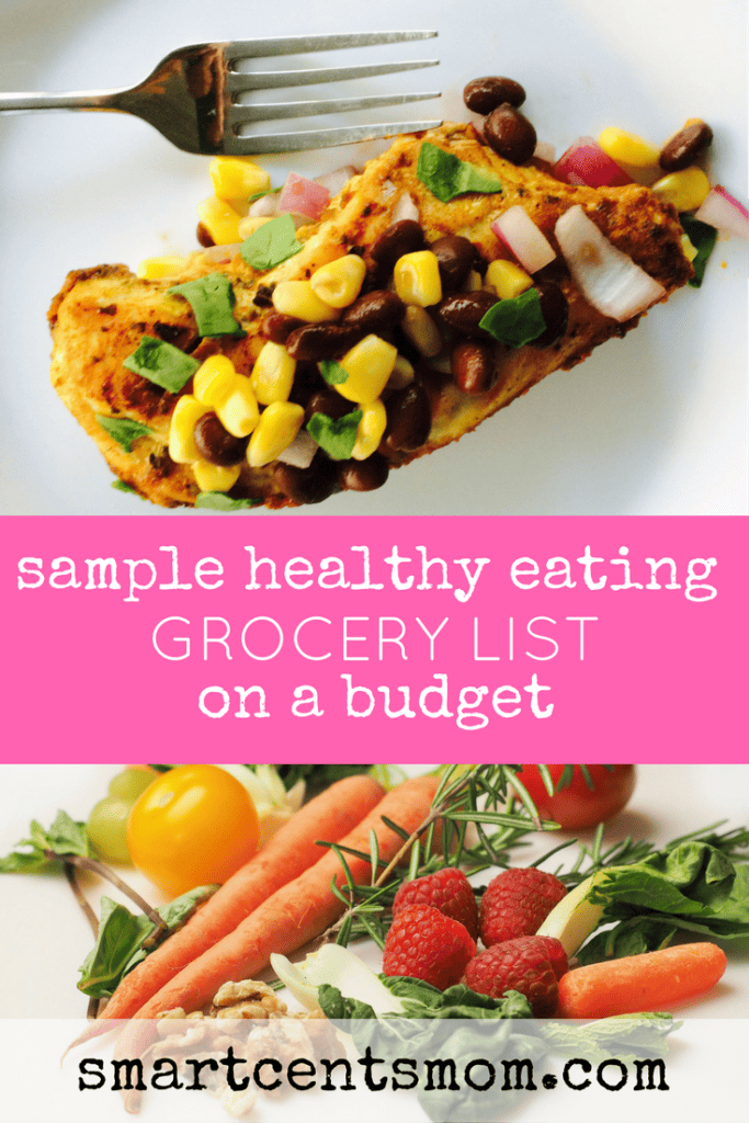 Sample Healthy Eating on a Budget Grocery List - SmartCentsMom