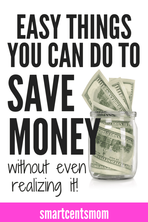 Easy Tips You Can Use to Save Money (without even realizing it ...